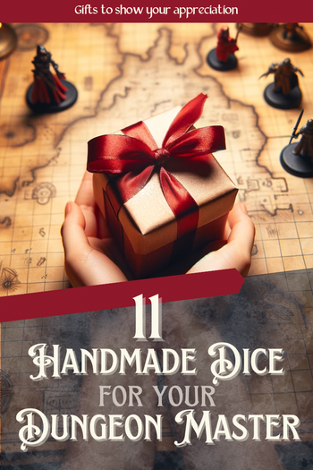 11 Handmade Dice for Your Dungeon Master - A Guide to Show Your Apprec ...